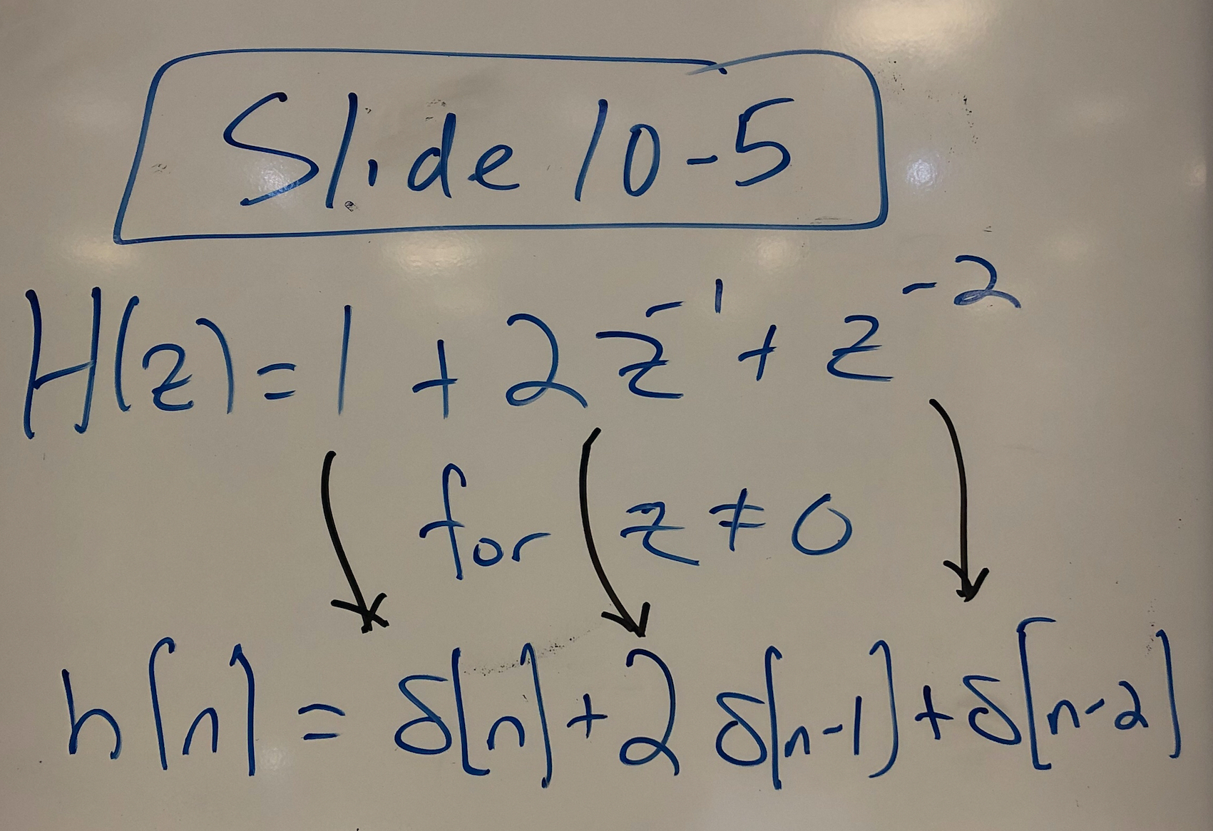 Lecture 10: Z-Transforms